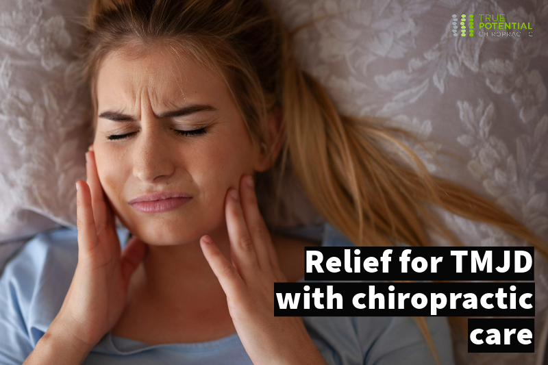 Relief for TMJD with chiropractic care | TPC